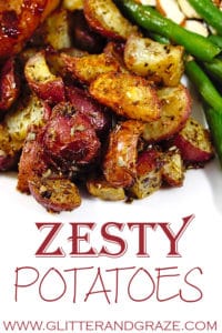 Zesty Italian Potatoes - Glitter and Graze