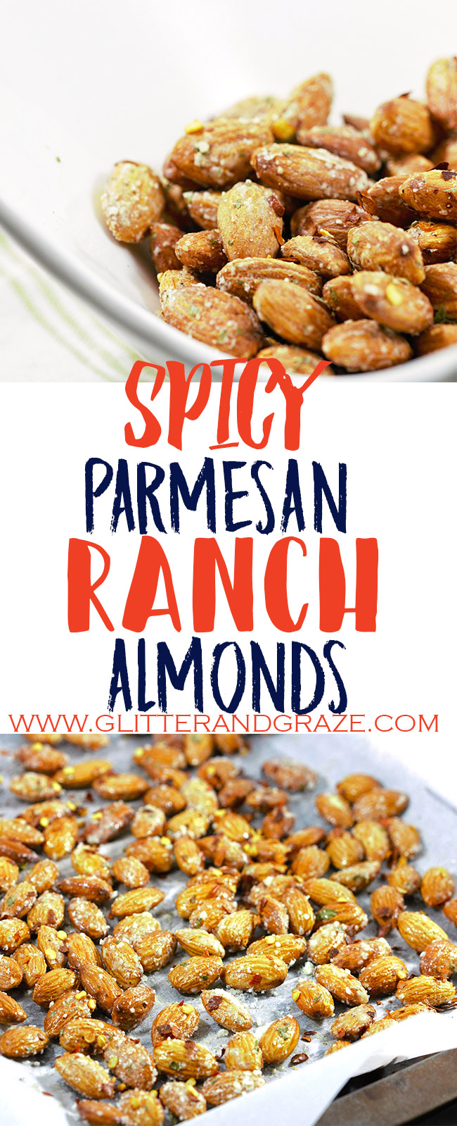 Spicy Parmesan Ranch Almonds - Glitter and Graze