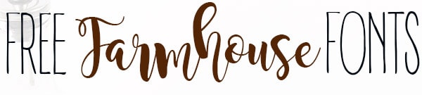 Free Farmhouse Fonts - Glitter and Graze Free Farmhouse Fonts - Glitter and Graze