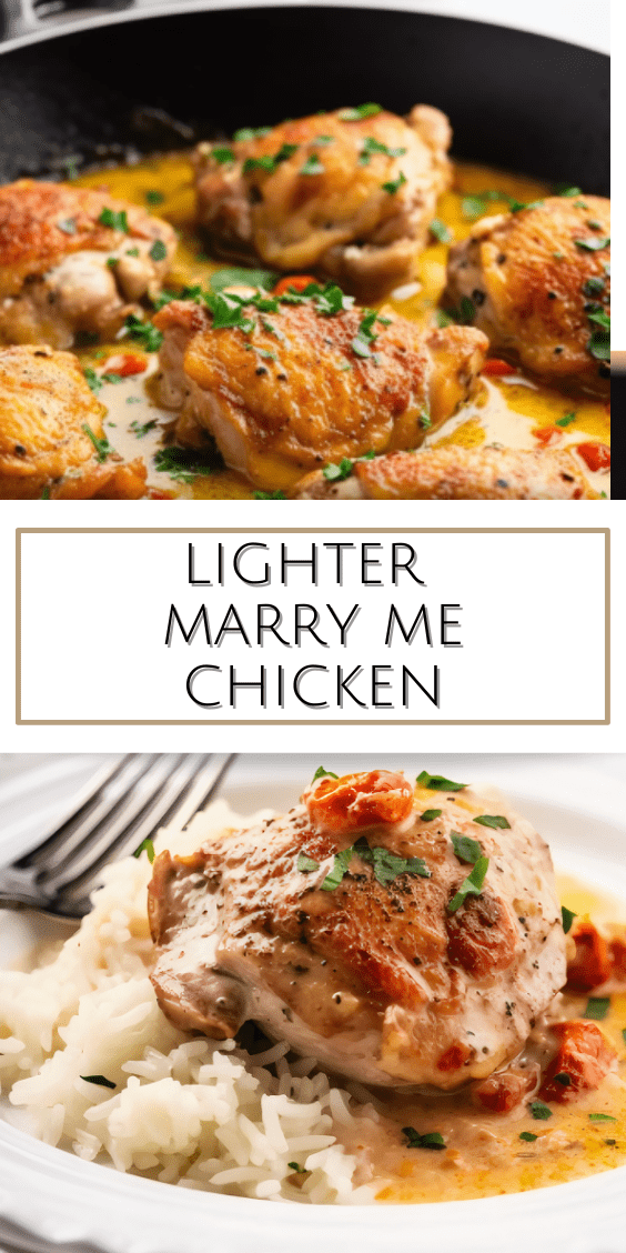 Lighter Marry Me Chicken - Glitter and Graze